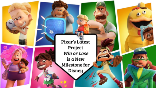 Pixar’s Latest Project Win or Lose is a New Milestone for Disney